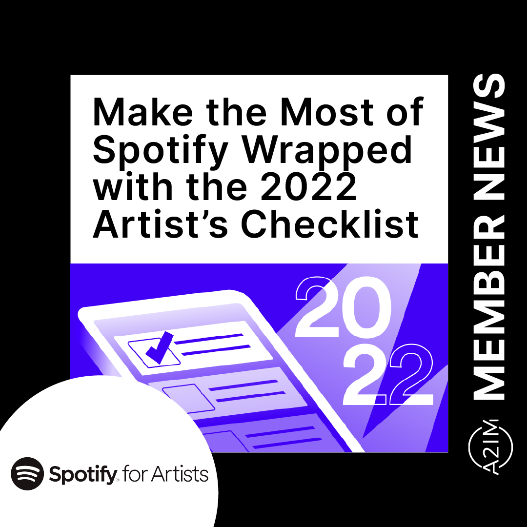 Make the most of "Spotify Wrapped" with this artist's checklist