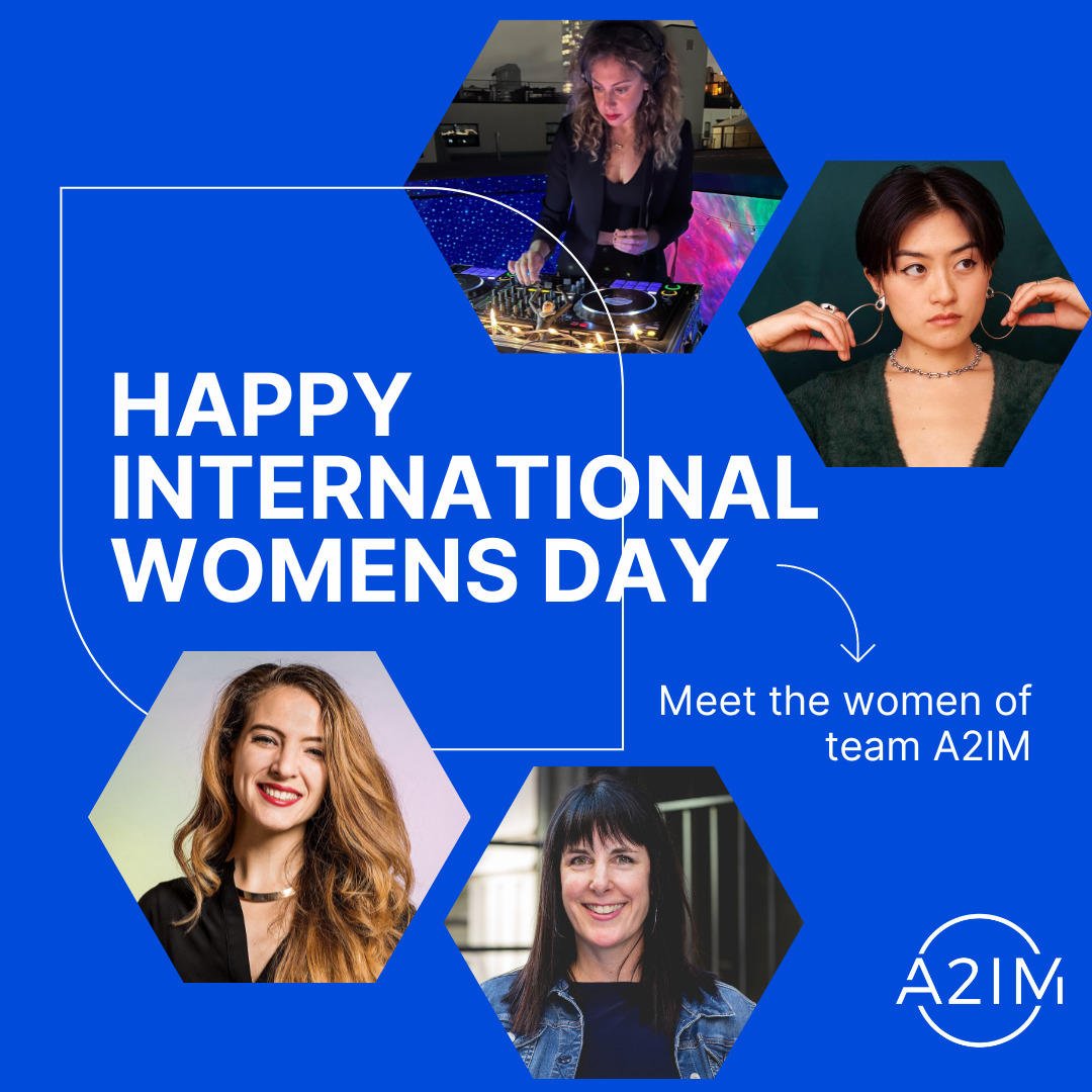 International Women's Day 2023: Meet the Women of A2IM