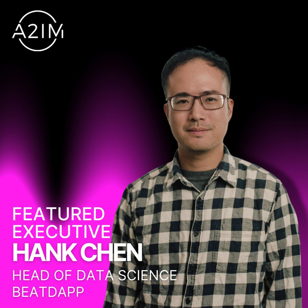 Featured Executive: Hank Chen, Head of Data Science at Beatdapp – American Association of ...